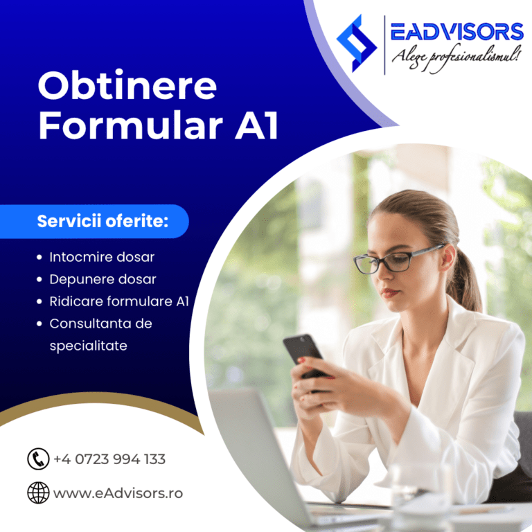Procedura si conditii actualizate privind obtinerea Formularului A1 ...